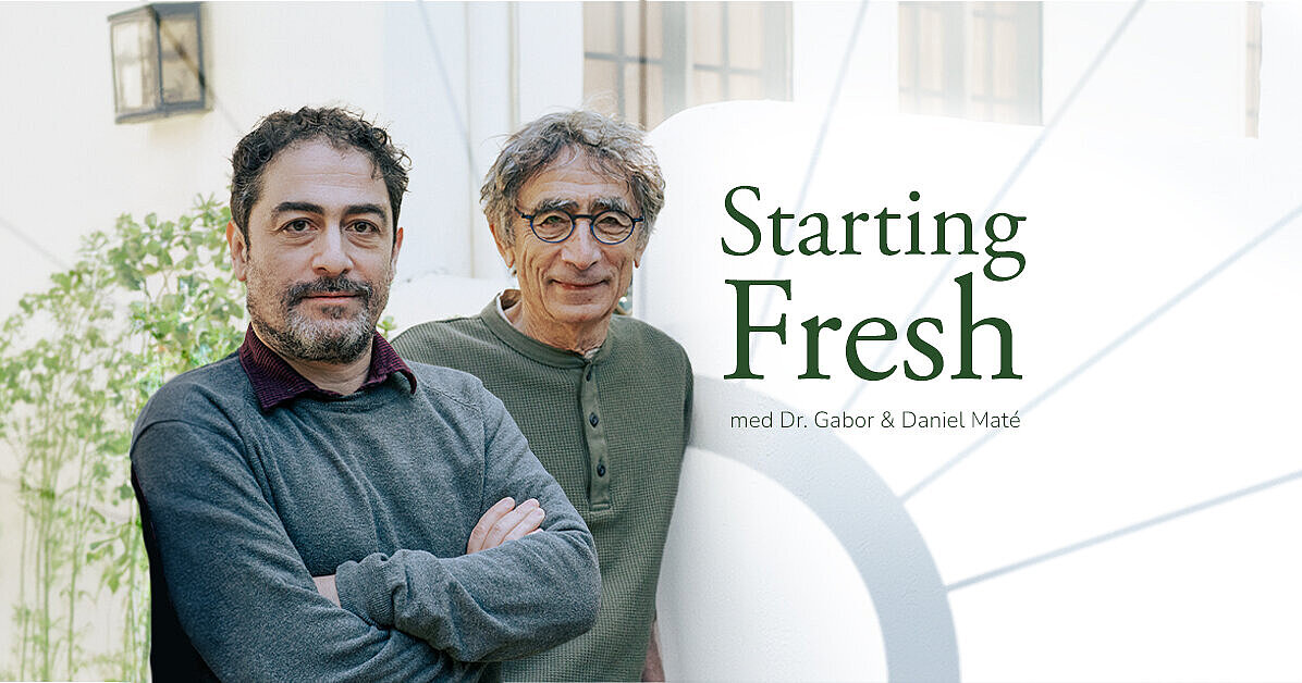 Dr. Gabor og Daniel Maté - Starting Fresh: Younity