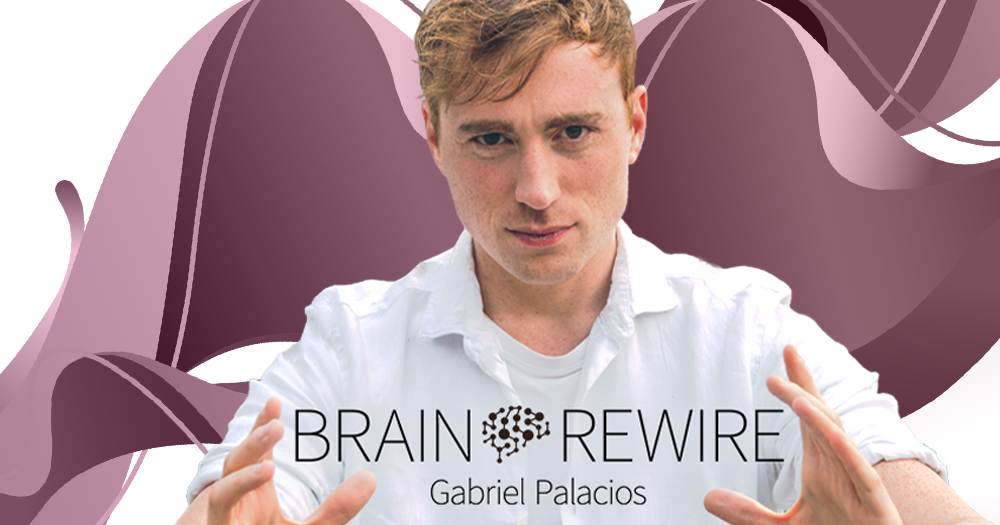 Gabriel Palacios - Brain Rewire