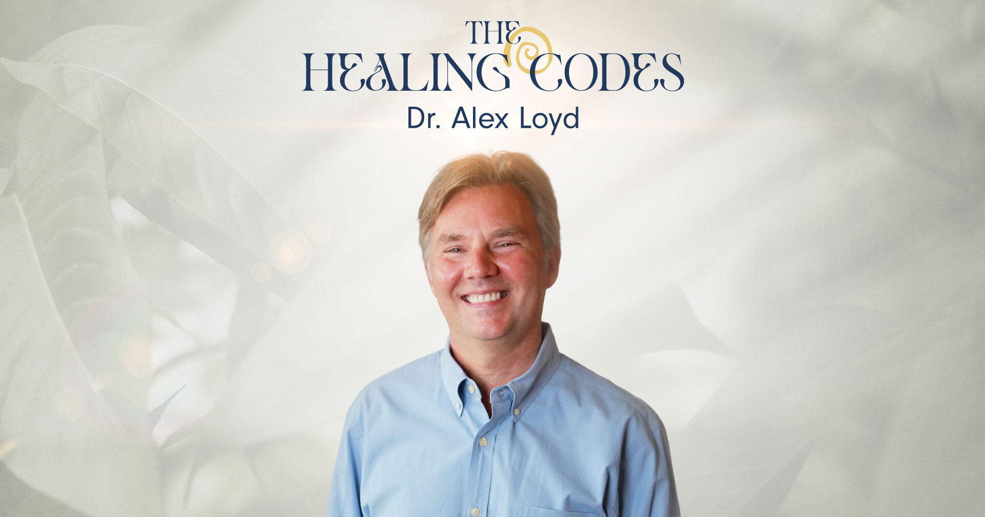Alex Loyd - Healing Codes: Aktiviere die natürliche Heilkraft deines ...