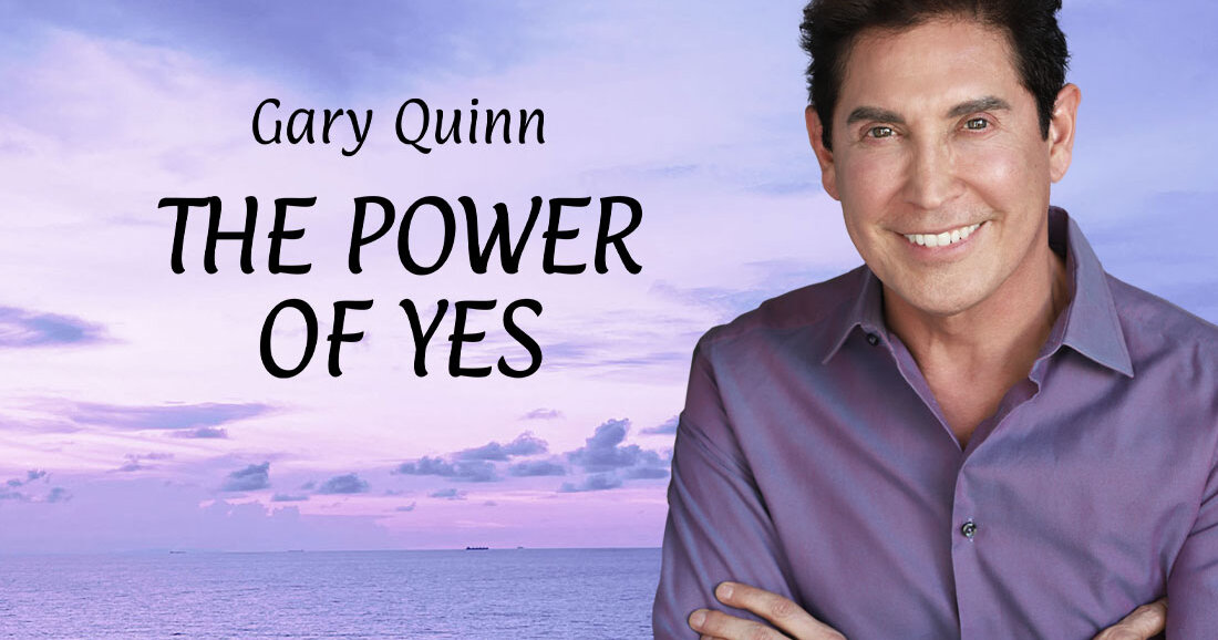 Gary Quinn - The Power of Yes: Younity