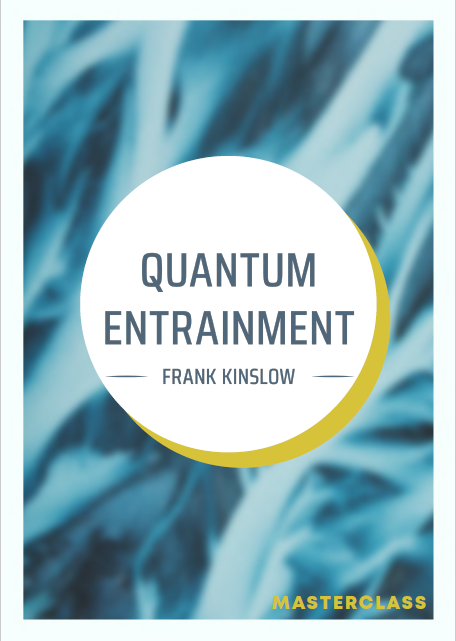 Frank Kinslow - Quantum Entrainment: Younity
